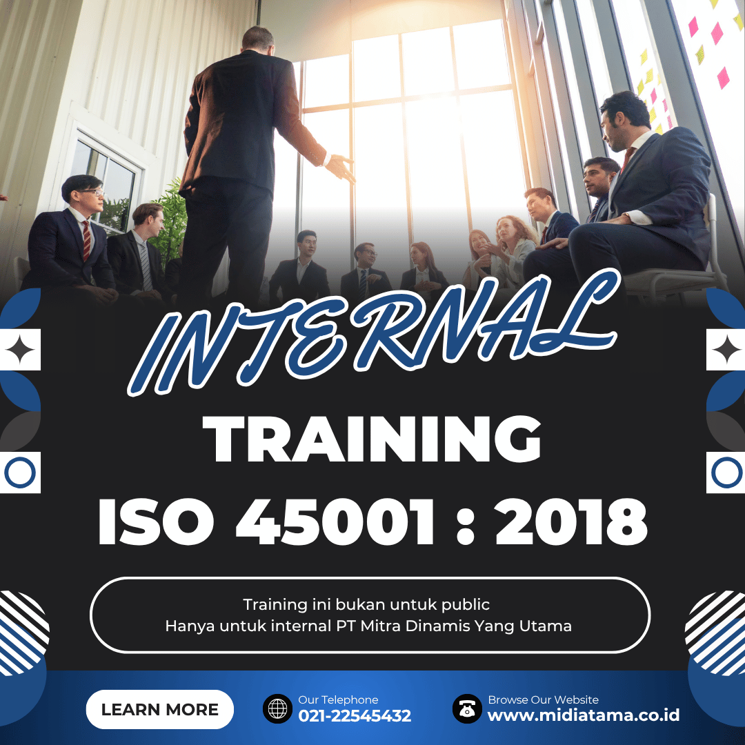 ISO 45001 : 2018 Batch 1 | Midiatama Academy - PJK3 Tersertifikasi Kemenaker & BNSP